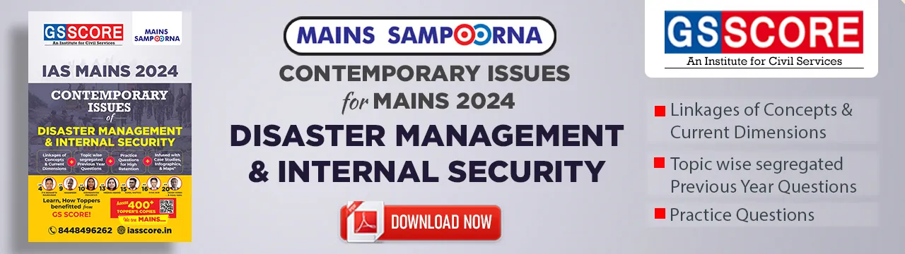 Disaster Management & Internal Security: Contemporary Issues for Mains ...