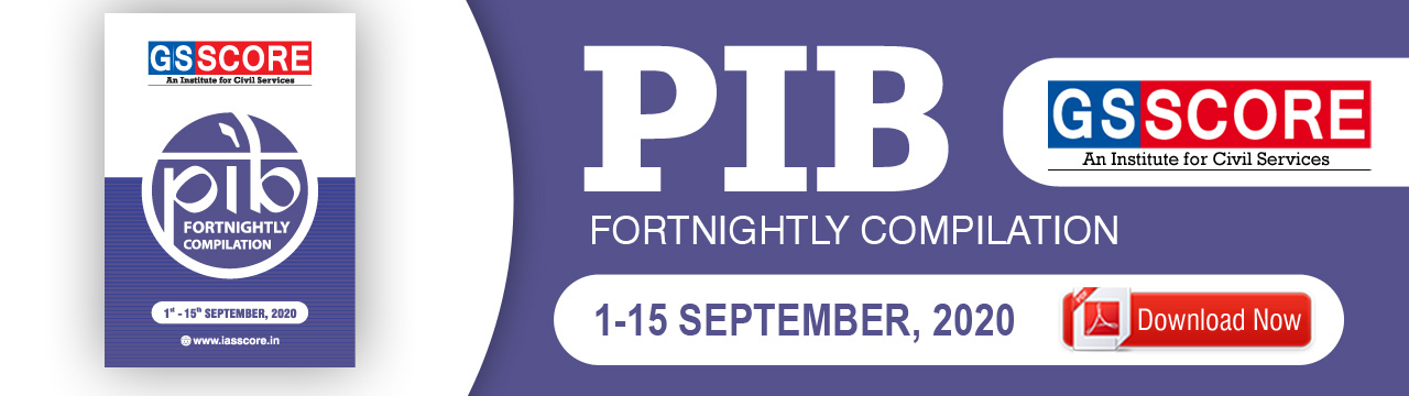 PIB Compilation 1-15 Sep, 2020 - GS SCORE