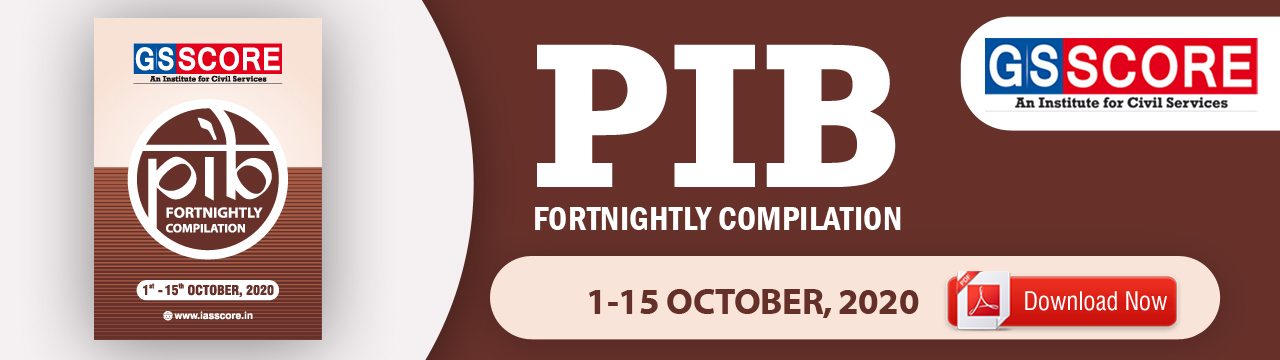 PIB Compilation 1-15 October, 2020 - GS SCORE