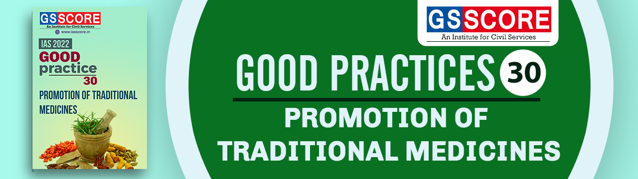 Good Practices: Promotion of Traditional Medicines - GS SCORE