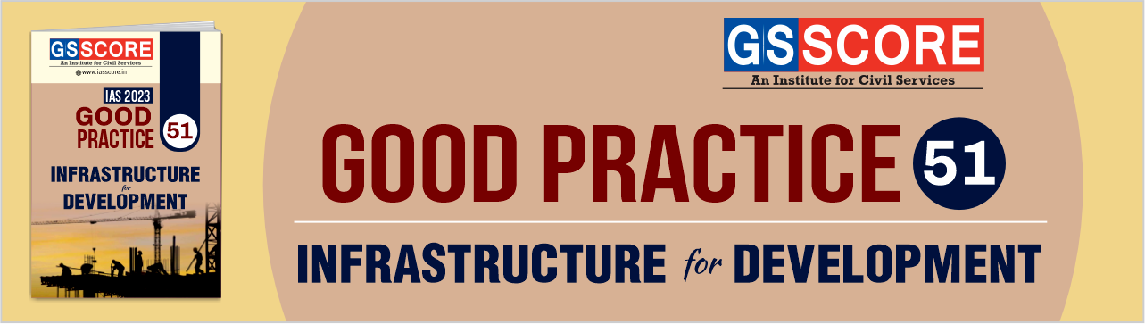 Good Practice - 'Infrastructure for development' - GS SCORE