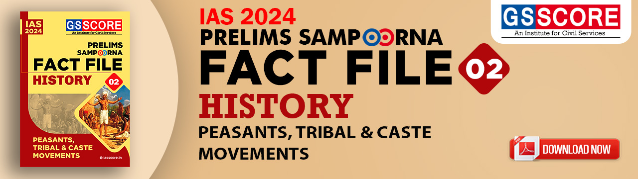 UPSC Prelims Sampoorna Fact File -History-2 (Peasant Tribal and Cast ...